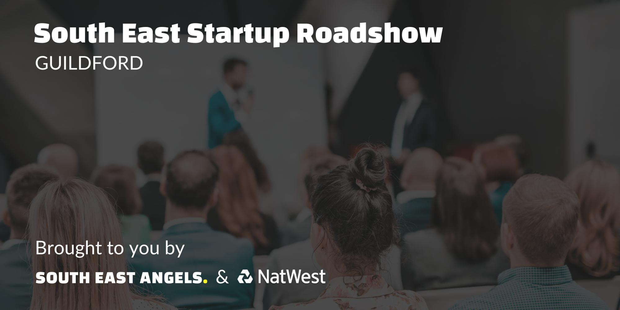 South East Startup Roadshow - Guildford · Luma
