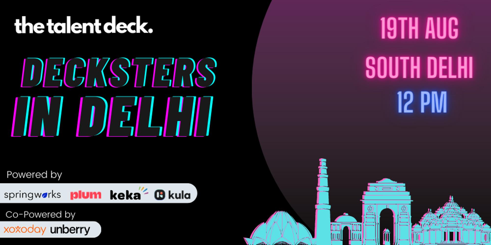 TTD | Decksters in Delhi · Luma
