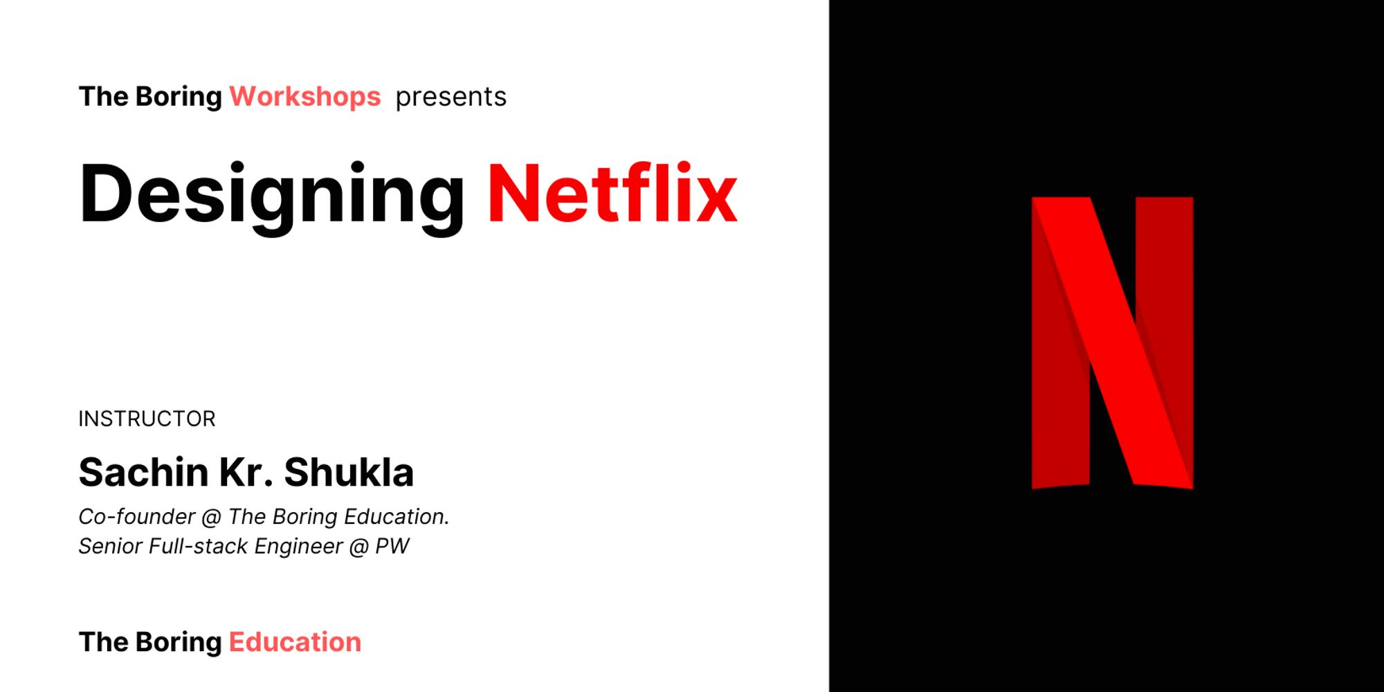 2-Hour Design: Designing Netflix · Luma