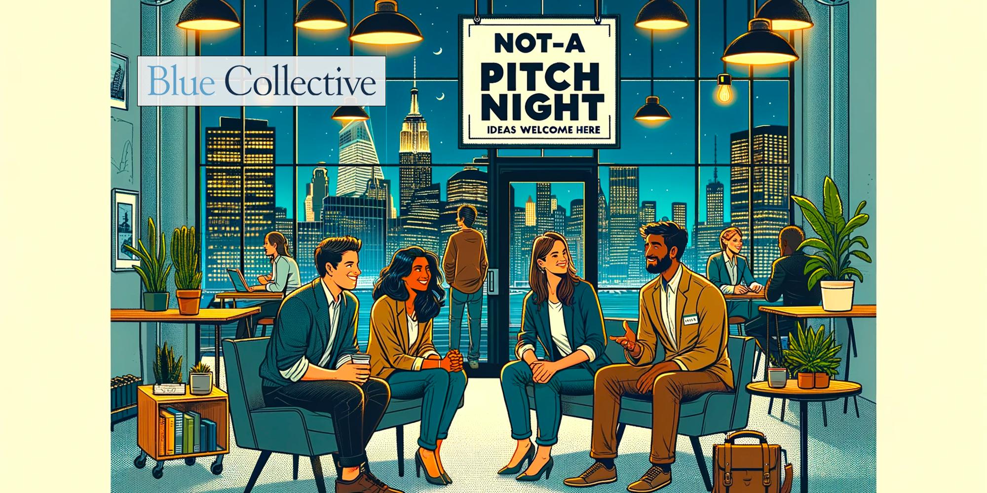 Not-a-Pitch Night · Luma