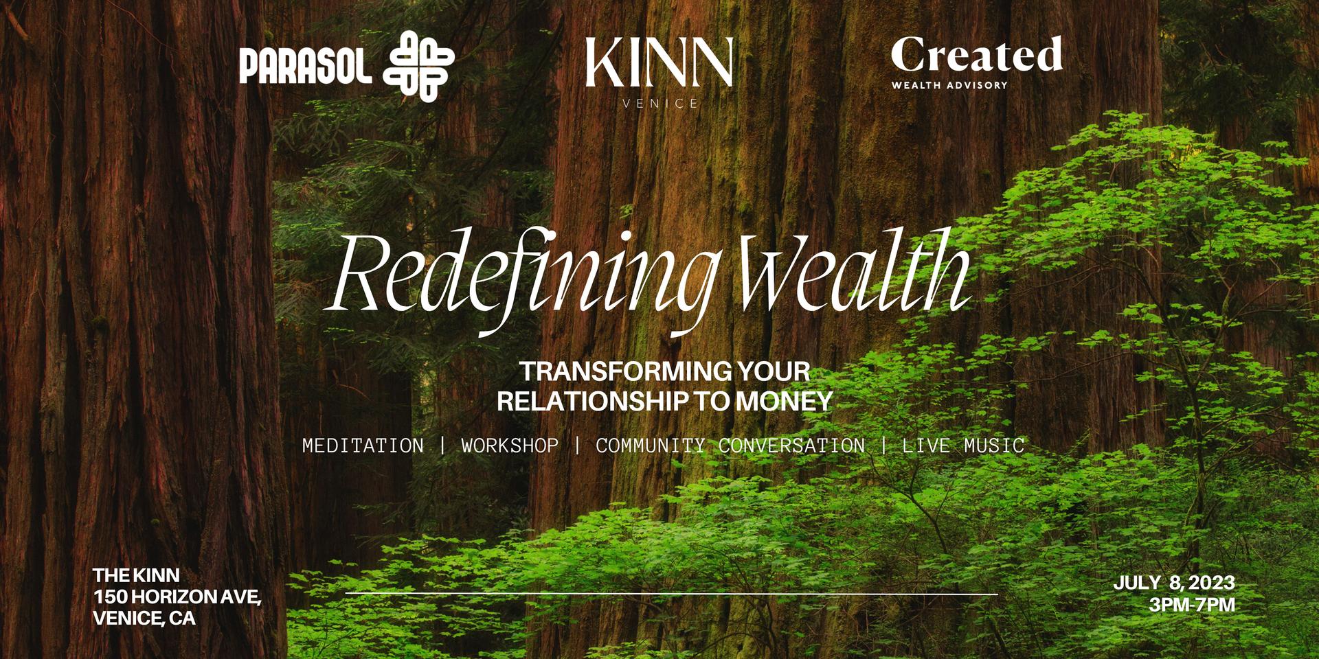 Redefining Wealth: Transforming Your Relationship to Money · Luma