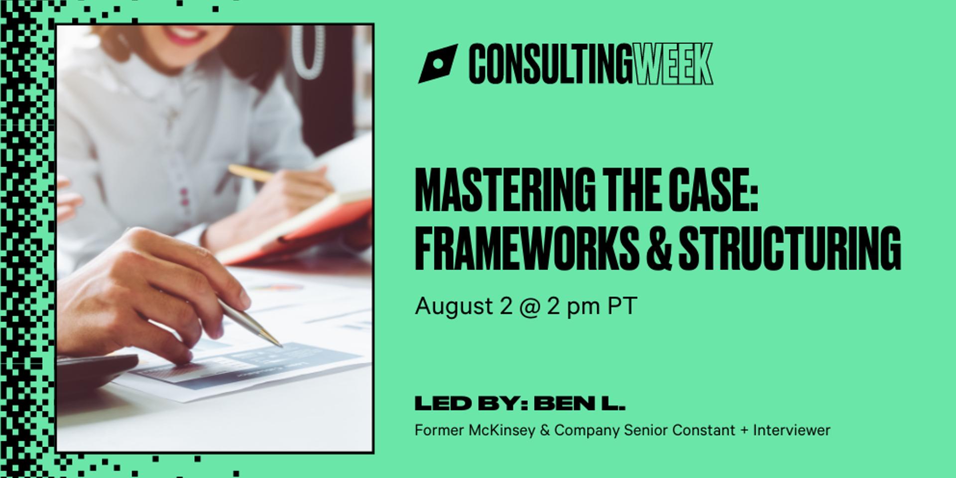 Mastering the Case: Frameworks & Structuring · Zoom · Luma