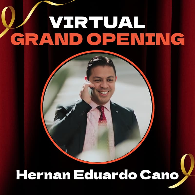 Hernan Eduardo Cano's Virtual Grand Opening · Zoom · Luma