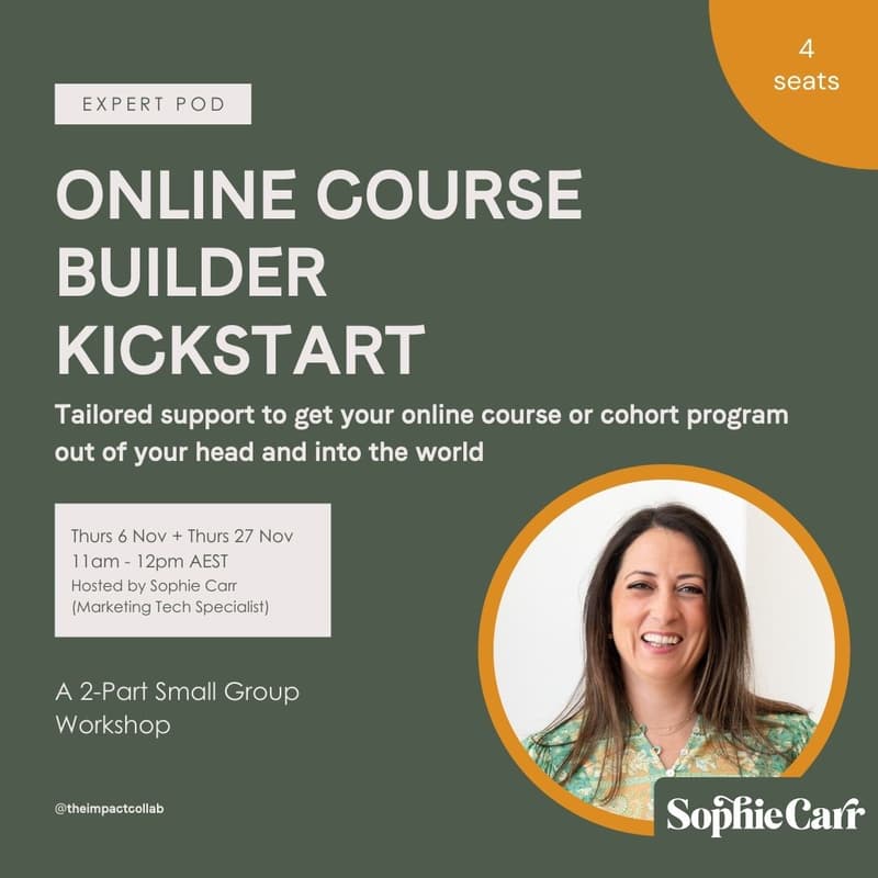 Online Course Kickstart Pod — with Sophie Carr · Luma