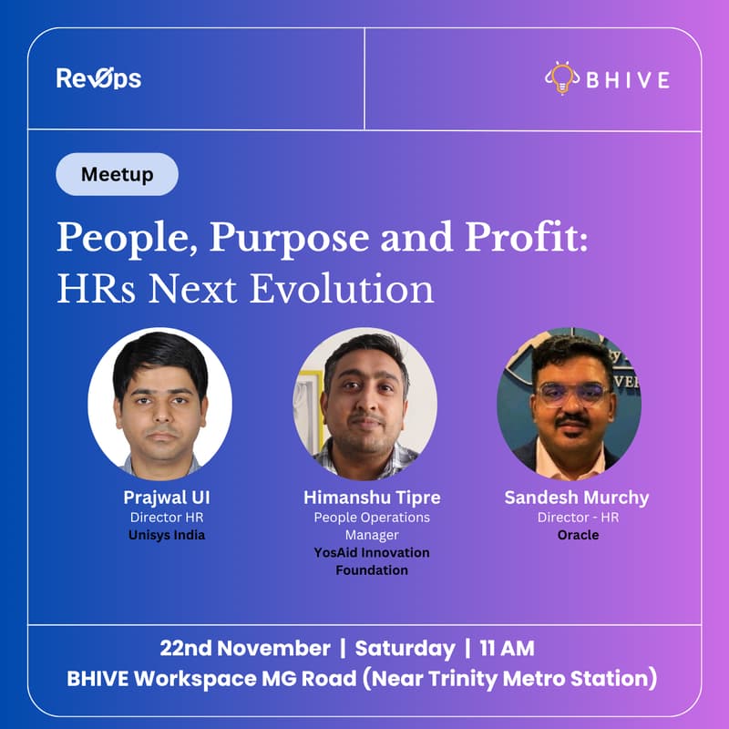 People, Purpose and Profit: HRs Next Evolution @ BHIVE · Luma