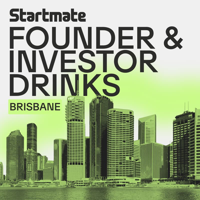Founder & Investor Drinks with Startmate's CEO · Luma