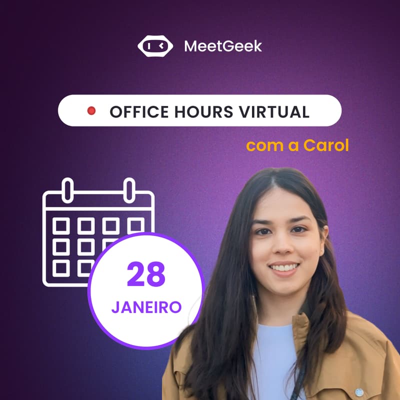 💻 28.01 Office Hours Virtual com a Carol [PT/BR] · Luma
