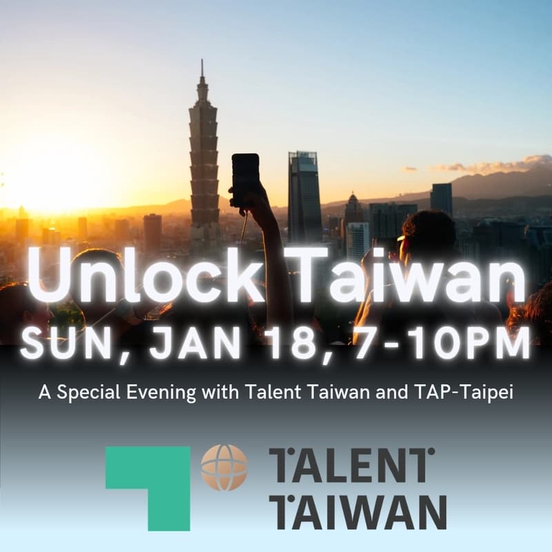 Unlock Taiwan: A Special Evening with Talent Taiwan & TAP-Taipei · Luma
