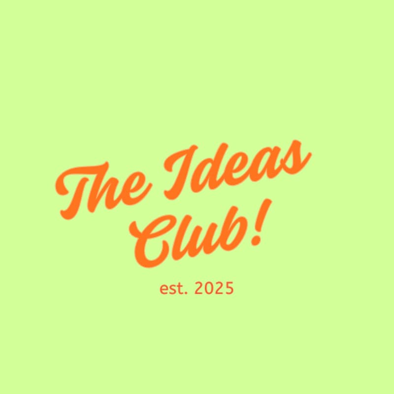 The Ideas Club! · Luma