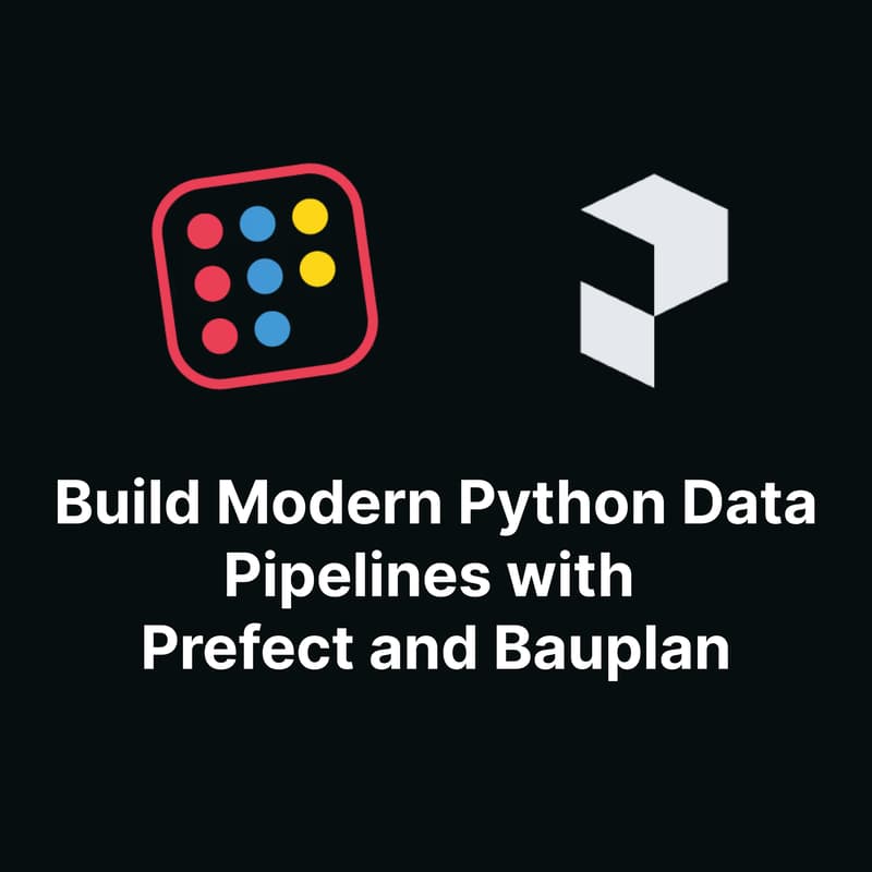 Build Modern Python Data Pipelines with Prefect and Bauplan · Zoom · Luma