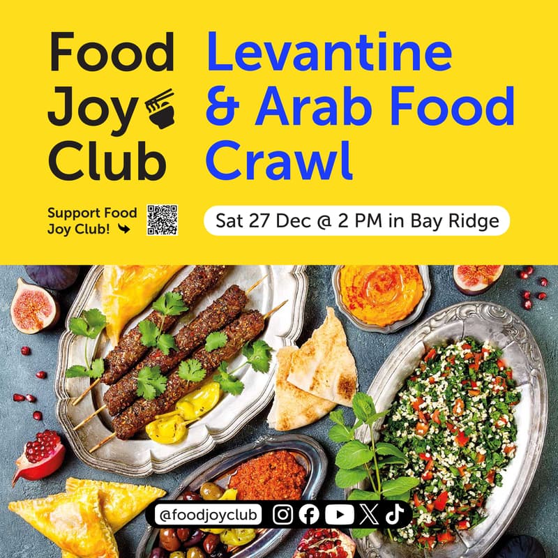 Levantine & Arab Food Crawl in Bay Ridge · Luma
