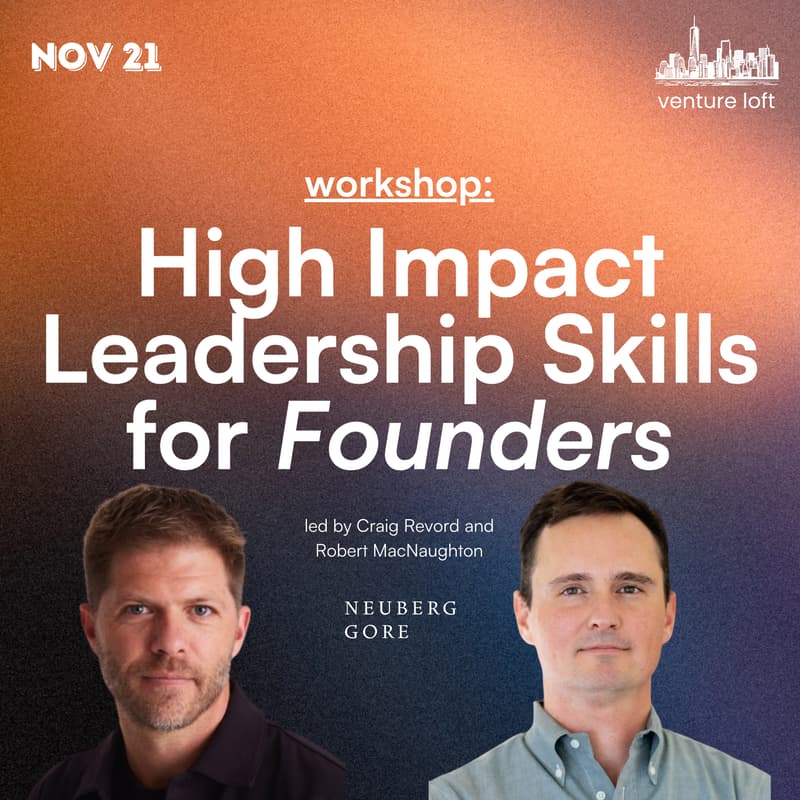 Workshop: High Impact Leadership Skills for Founders · Luma
