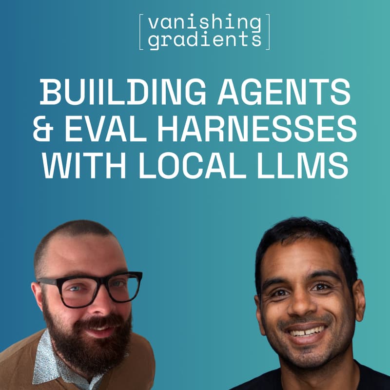 Building Agents and Eval Harnesses with Local LLMs with Ravin Kumar ...
