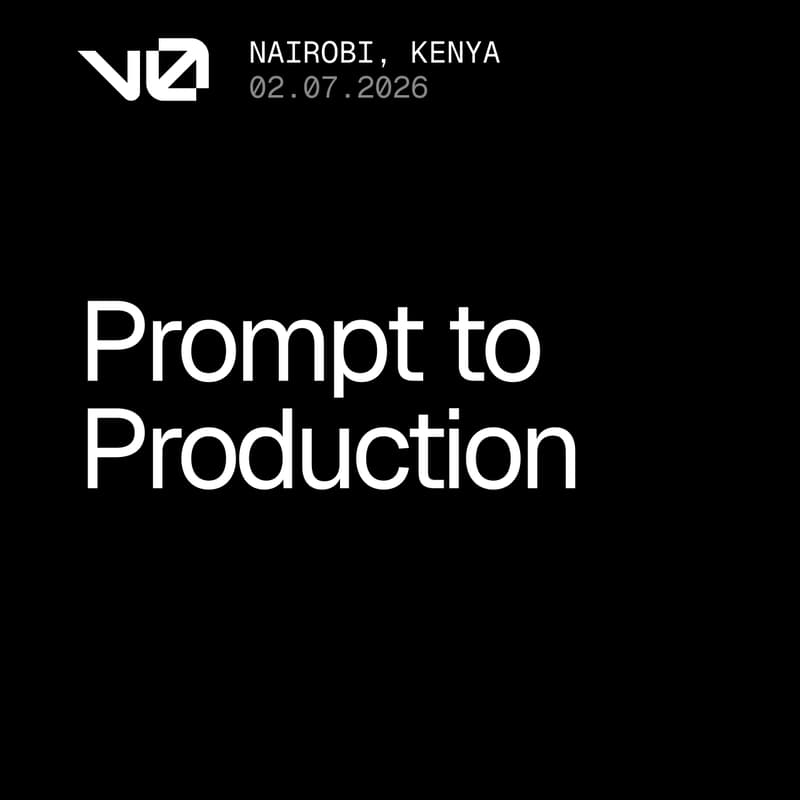 🧠 The AI Collective Nairobi | V0 Prompt to Production · Luma