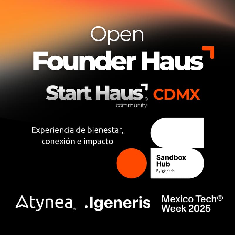 Open Founder Haus - CDMX 🇲🇽 · Luma