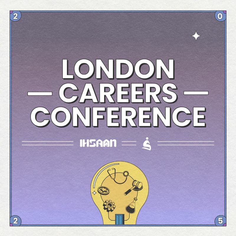 London Careers Conference - IHSAAN x UCL · Luma