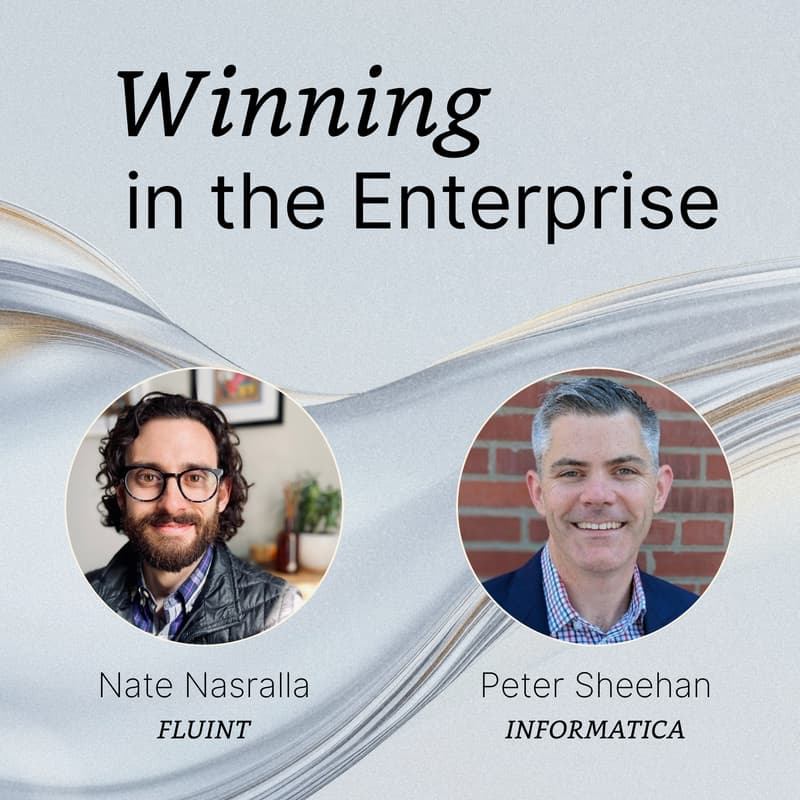 Winning in the Enterprise: Exec-Level Frameworks from Informatica’s ...