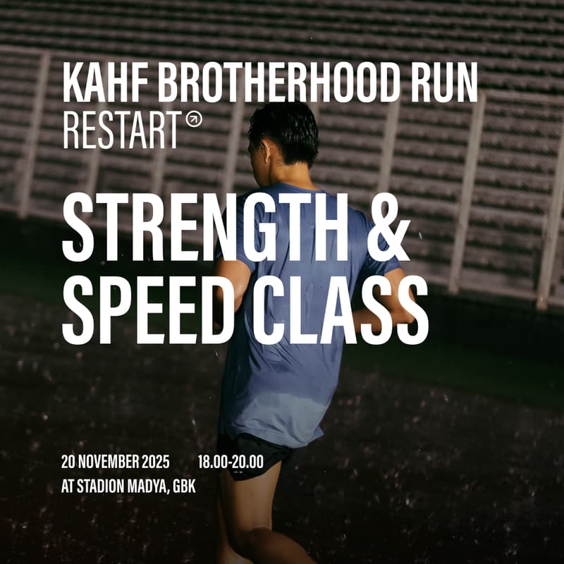 Kahf Brotherhood Run Training Camp: RESTART · Luma