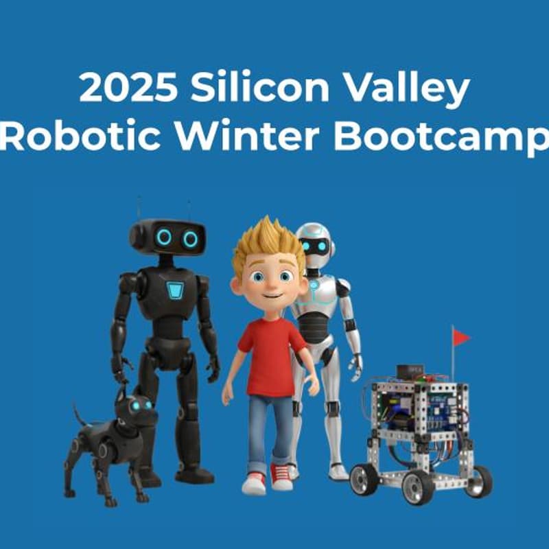 2025–2026 Winter Robotic Bootcamp (5 Days) for 7-18 years old · Luma