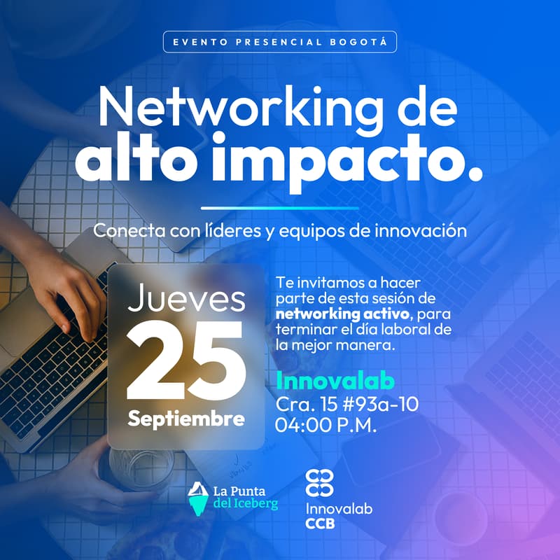 Networking de Alto Impacto: Conecta con líderes y equipos de innovación ...