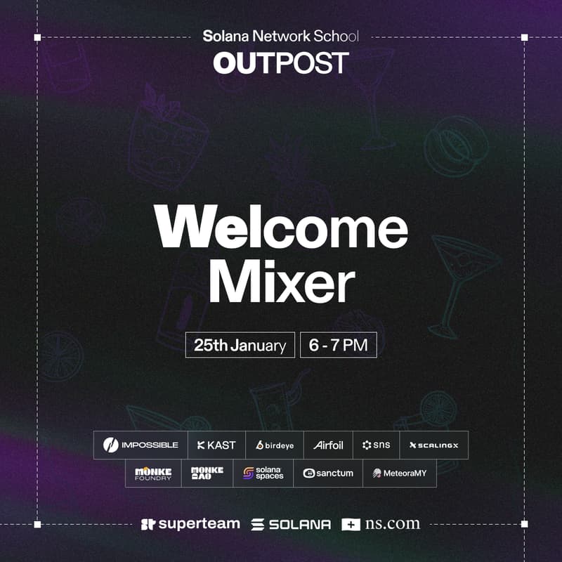 Solana Network School Outpost: Welcome Mixer · Luma