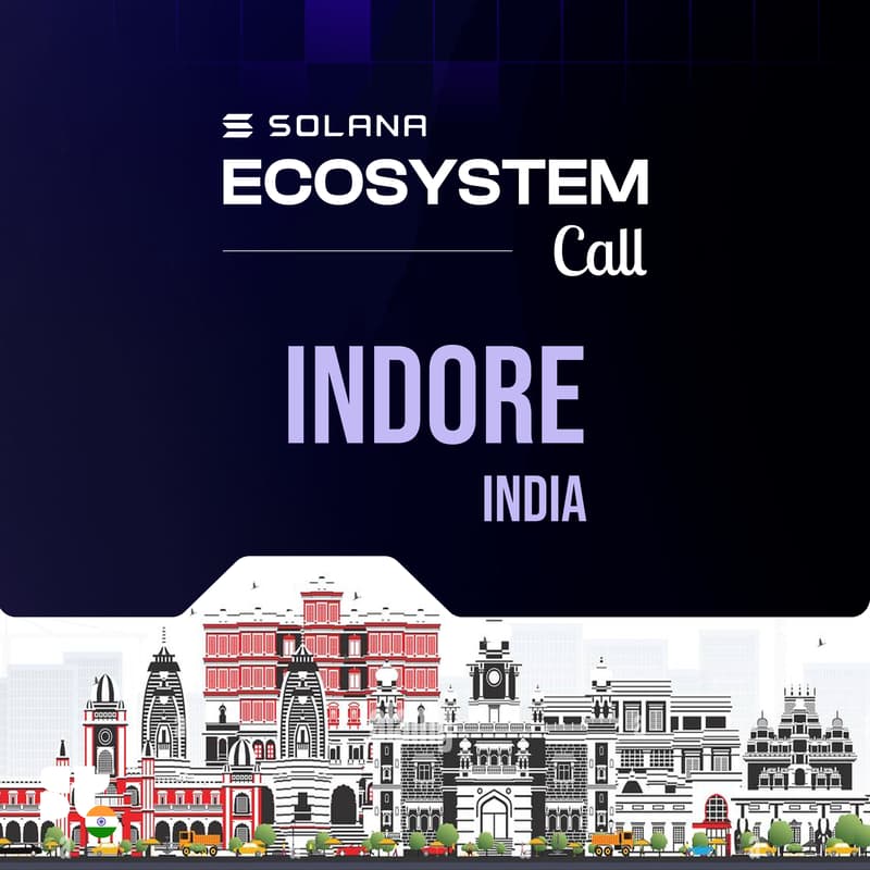 Solana Ecosystem Call IRL - Indore, India · Luma