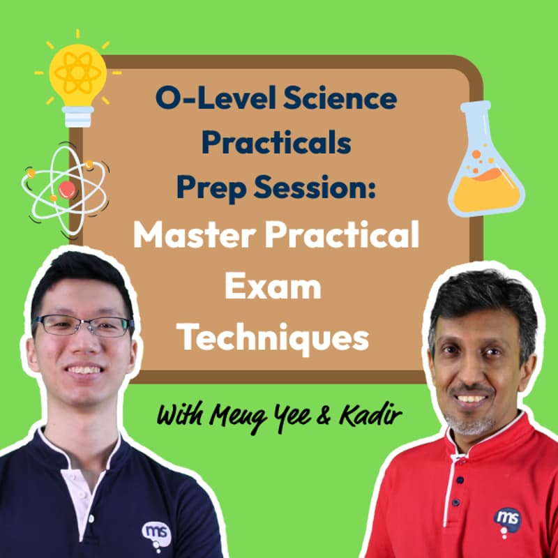 O-Level Science Practicals Prep Session: Mastering Practical Exam Techniques with Science Master ...