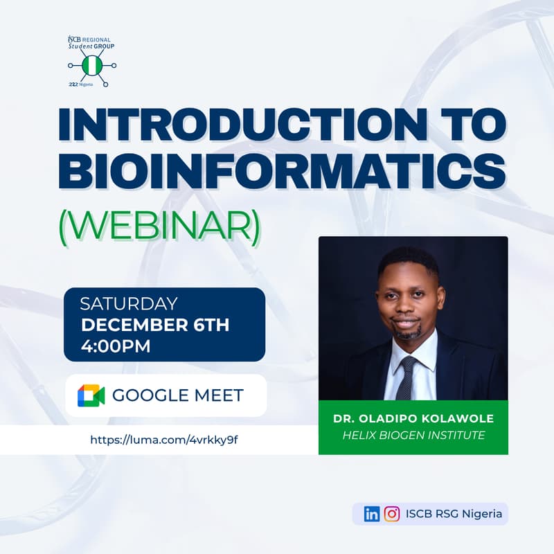ISCB RSG-Nigeria - Introduction to Bioinformatics Webinar · Luma
