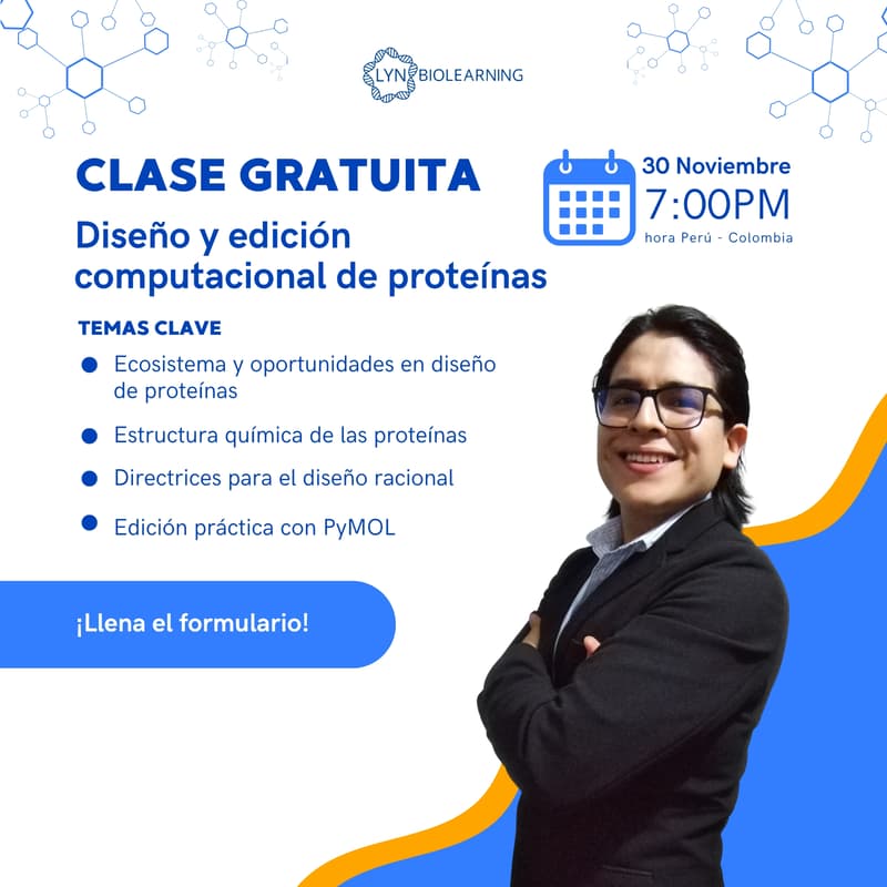 Clase gratuita: Diseño y edición computacional de proteínas · Luma