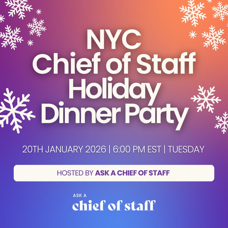 NYC Chief of Staff Holiday Dinner Party · Luma