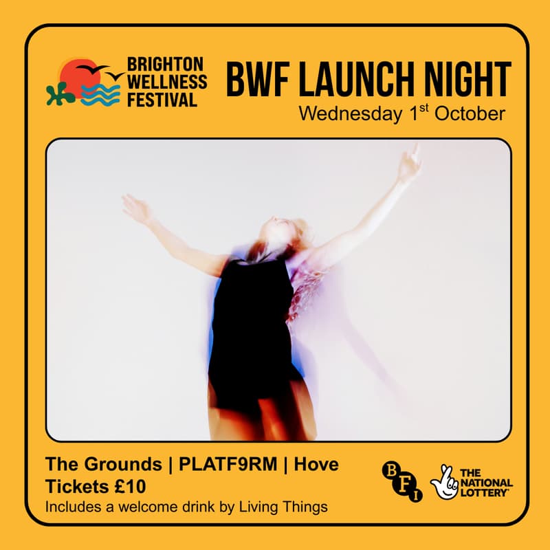 Brighton Wellness Festival Launch Night: The Start of Something Special ...