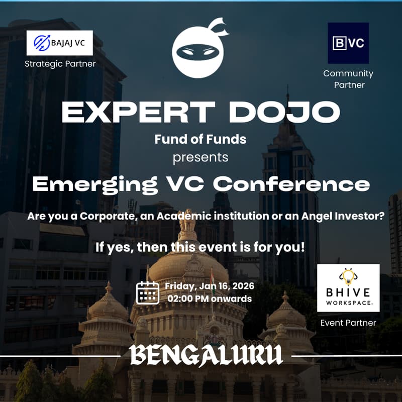 Expert Dojo presents Emerging VC conference — Fund of Funds (Bengaluru ...