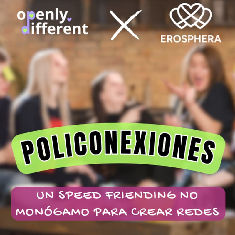 Policonexiones: Un speed friending no monógamo para crear redes (Madrid ...