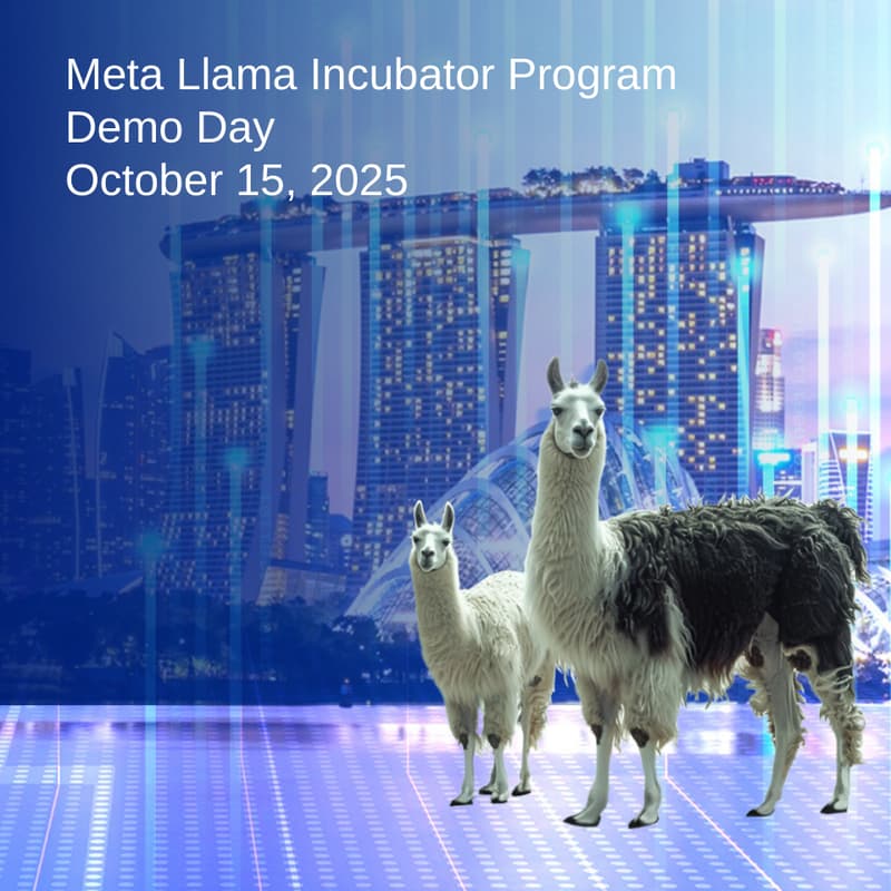 Singapore Llama Incubator Program Demo Day · Luma