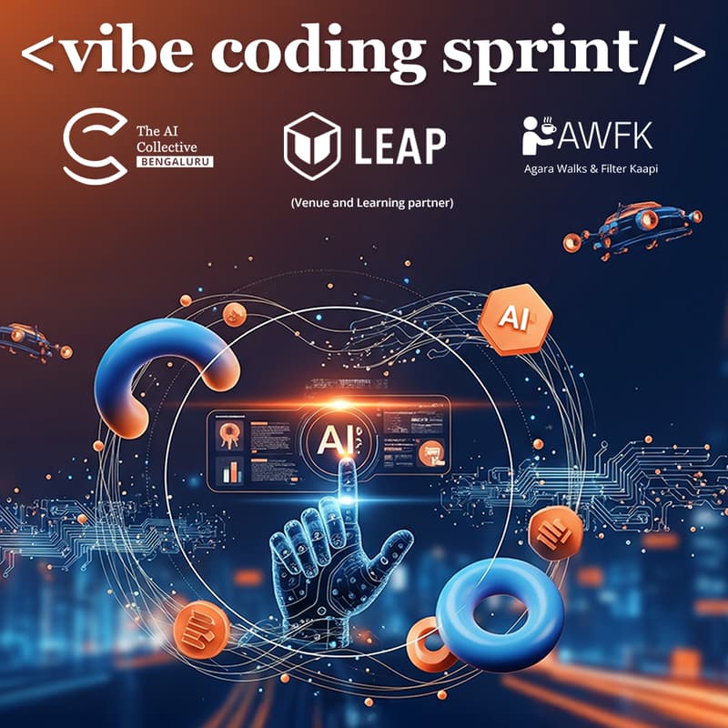 🧠 The AI Collective Bengaluru | Vibe Code Sprint ⚡ · Luma