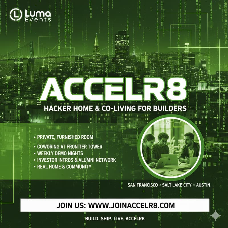 Join Accelr8 Hacker Residency Program · Luma