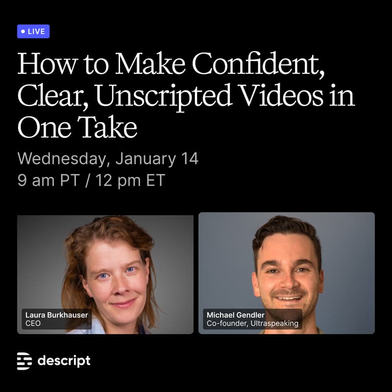 How to Make Confident, Clear, Unscripted Videos in One Take · Luma