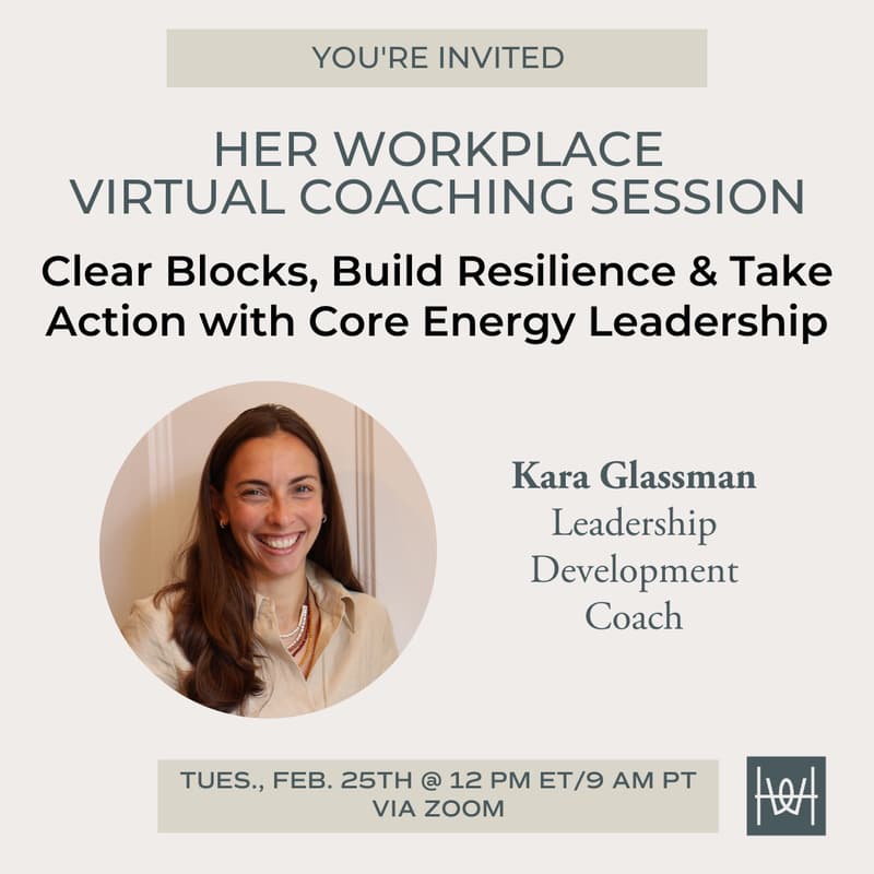 Her Workplace Coaching: Virtual Coaching Session on Clear Blocks, Build ...