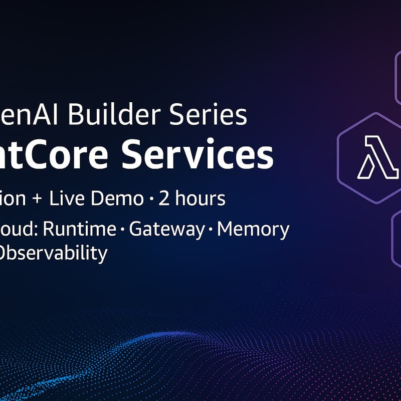 AWS GenAI Builder Series - AWS AgentCore Services · Zoom · Luma