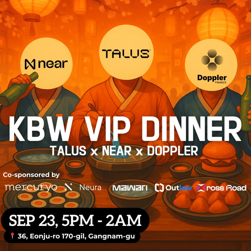 KBW VIP Opening Dinner & Lounge: Talus Network × Doppler Finance × NEAR Foundation · Luma