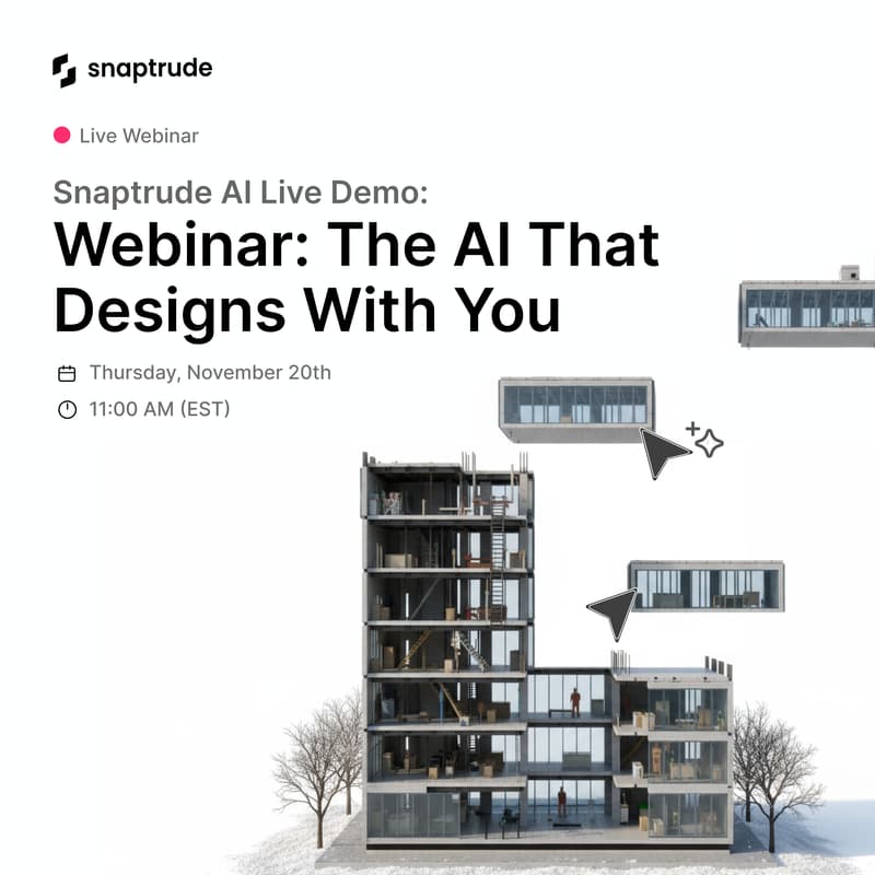 Webinar: Watch Snaptrude AI in action — The AI that designs with you. · Zoom · Luma