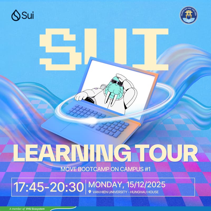 Sui Learning Tour x Van Hien University: Move Bootcamp on Campus #1 · Luma
