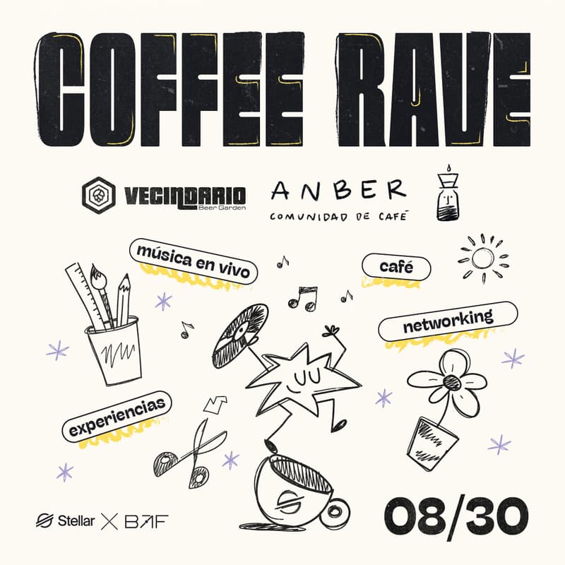 Coffee Rave Cuernavaca | by BAF x Stellar · Luma