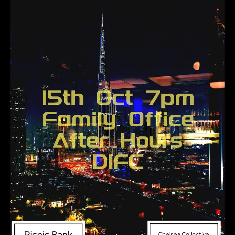 Dubai Family Office AFTER HOURs · Luma
