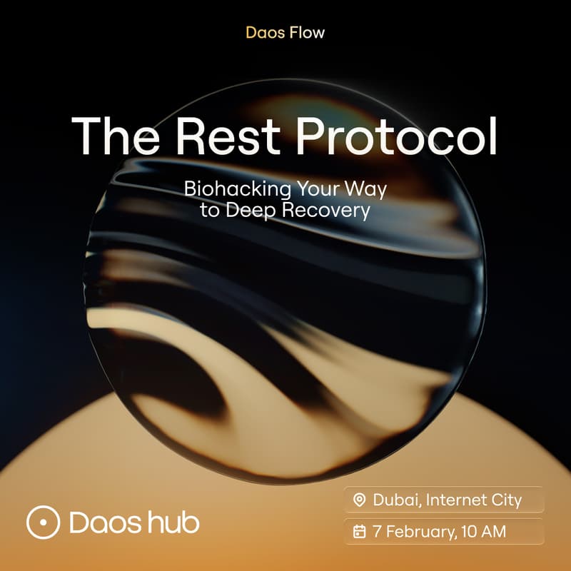 Daos Flow: The Rest Protocol. Biohacking Your Way to Deep Recovery · Luma