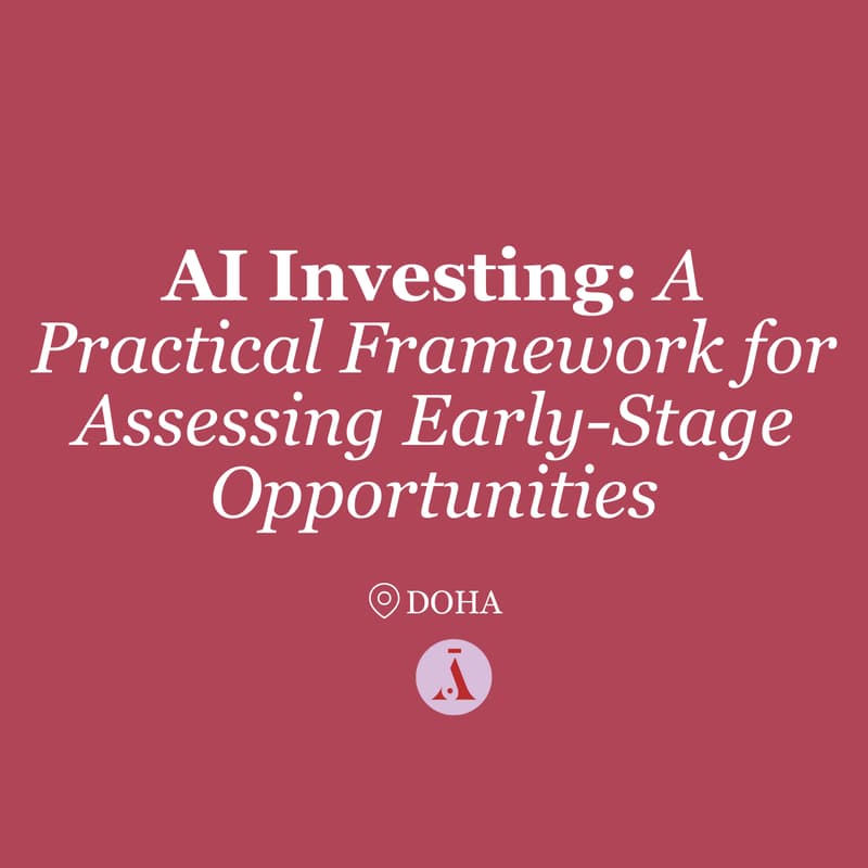 AI Investing: A Practical Framework for Assessing Early-Stage ...