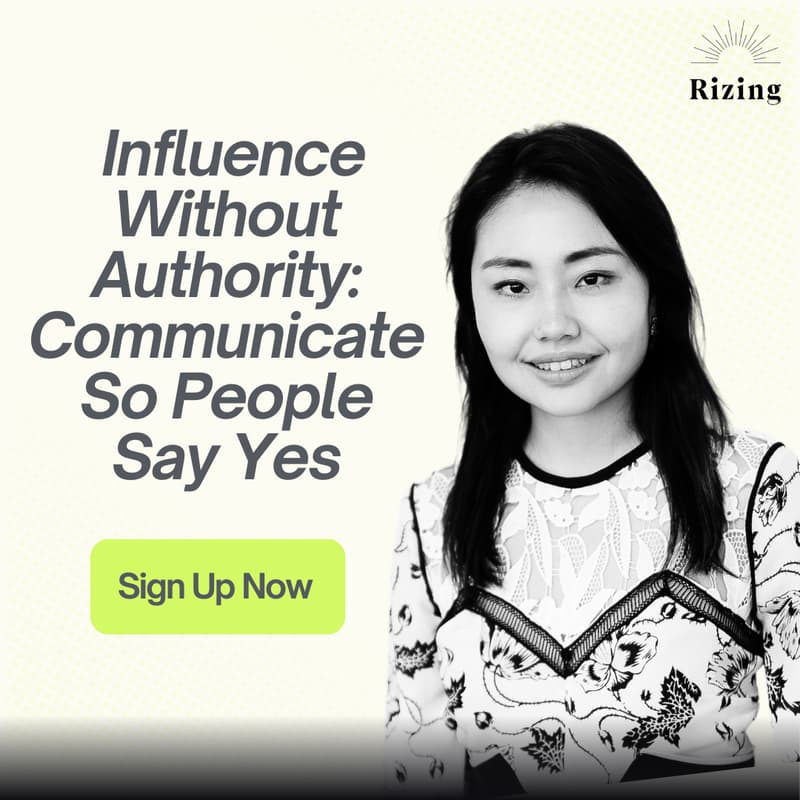 Influence Without Authority: Communicate So People Say Yes · Luma
