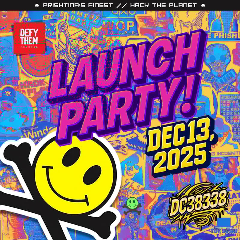 DEFCON GROUP PRISHTINA - LAUNCH PARTY! · Luma