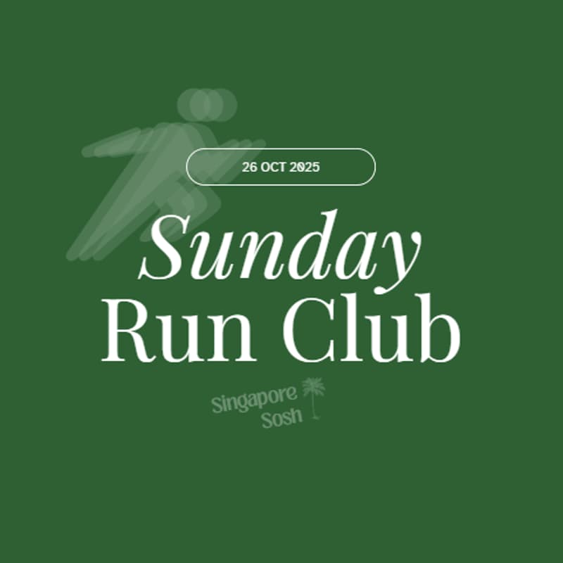 Singapore Sosh Sunday Run Club · Luma