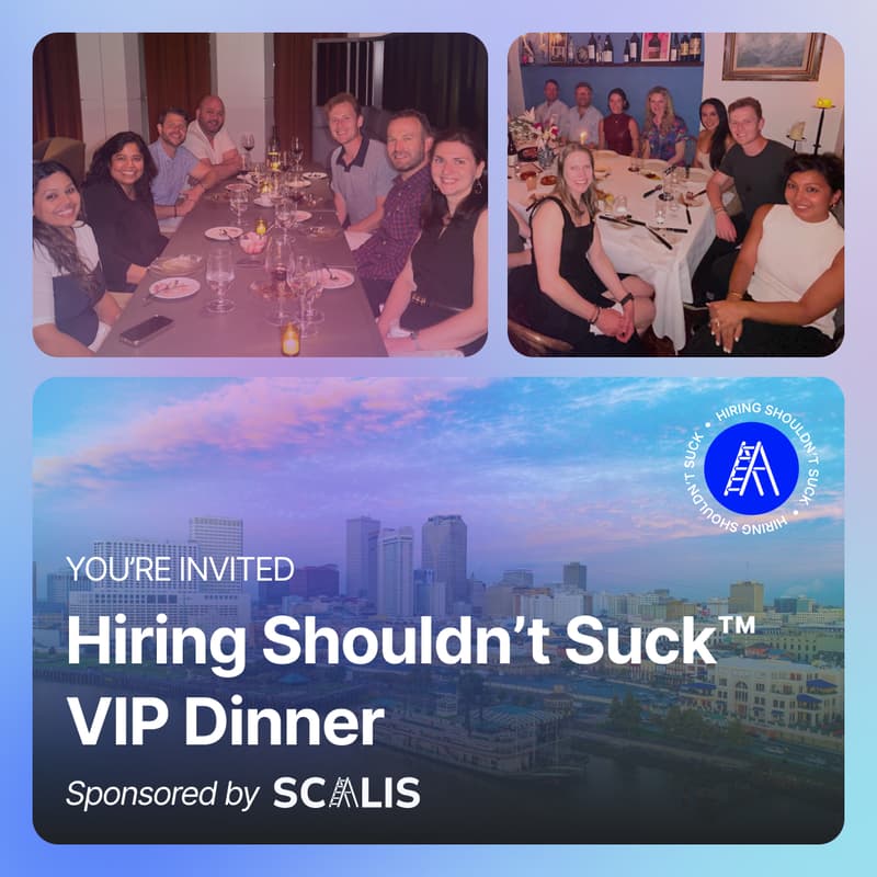 Hiring Shouldn't Suck™ Dinner (New Orleans Edition - 2/26/26) · Luma